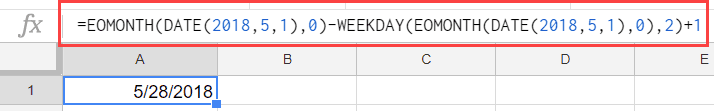 How To Get The Last Monday Of The Month In Google Sheets